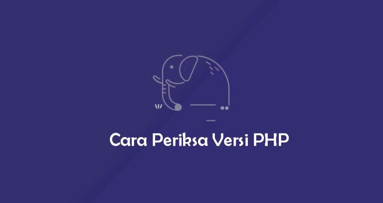 Panduan Lengkap: Cara Cek Versi PHP di CMD, XAMPP, dan cPanel - Eduvet